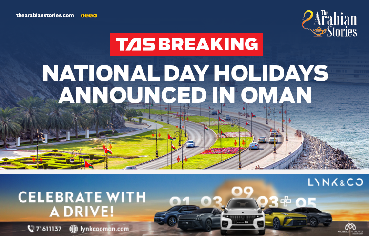 National Day holidays announced in Oman - The Arabian Stories News